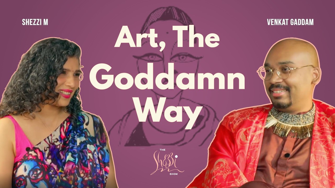 Whencut on this Goddamn Show | The Shezzi M Show x Venkat Gaddam | S1 ...