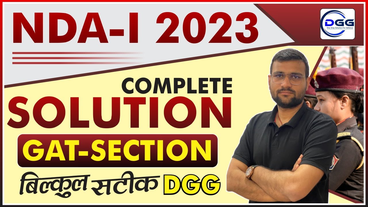 NDA 01 - 2023 Answer Key ||GAT & More | Step-by-Step Guide ||NDA Paper ...