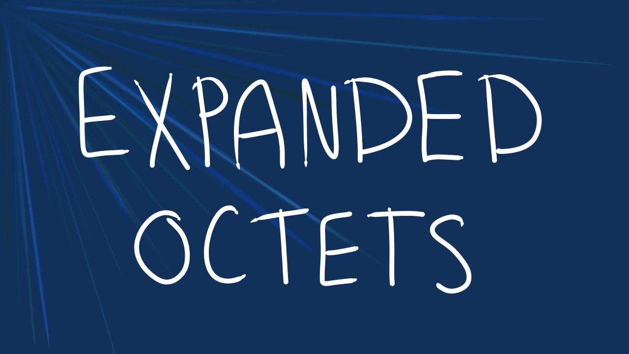 Extracted Examples | Ch 6 | Expanded Octets - YouTube