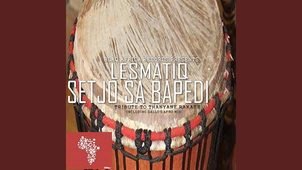 Setjo Sa Bapedi (Tribal Tribute) - YouTube Music