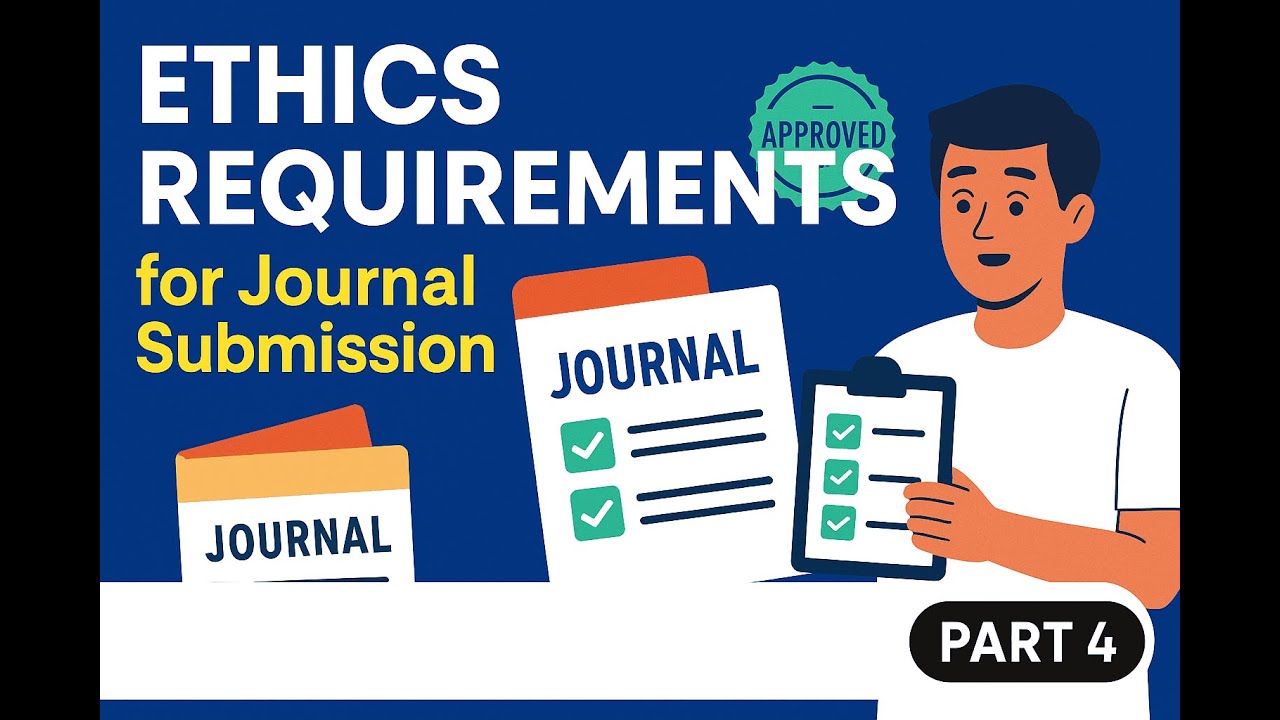 Ethics Requirement for Journal Submission I Part 4 - YouTube
