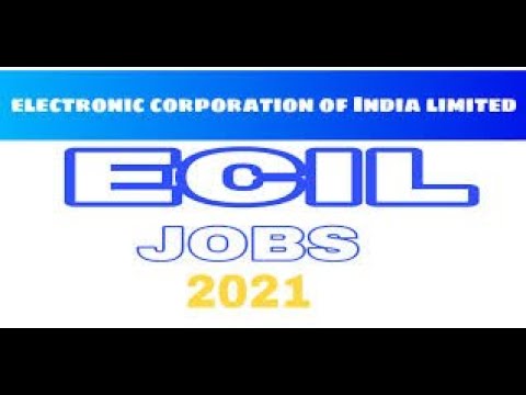Jobs at Electronics Corporation of India Ltd.(ECIL), Hyderabad - YouTube