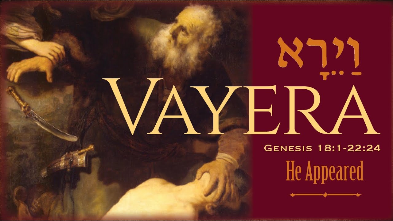VAYERA (And He appeared) Gen 18-22|08-11-23 - YouTube