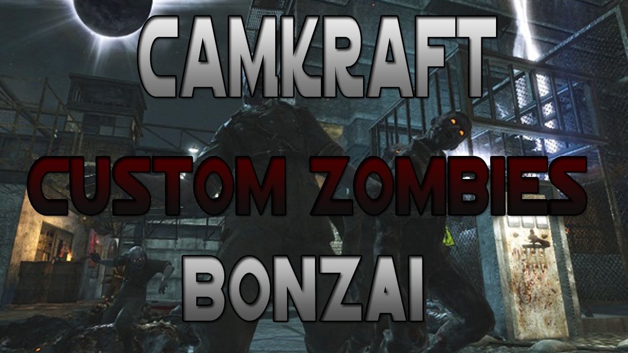 Custom Zombies: Bonzai - YouTube