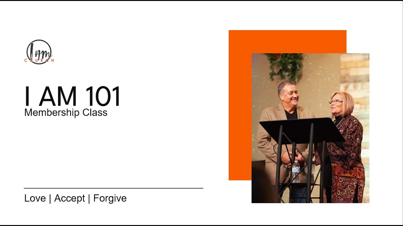 I Am 101 - Membership Class - YouTube