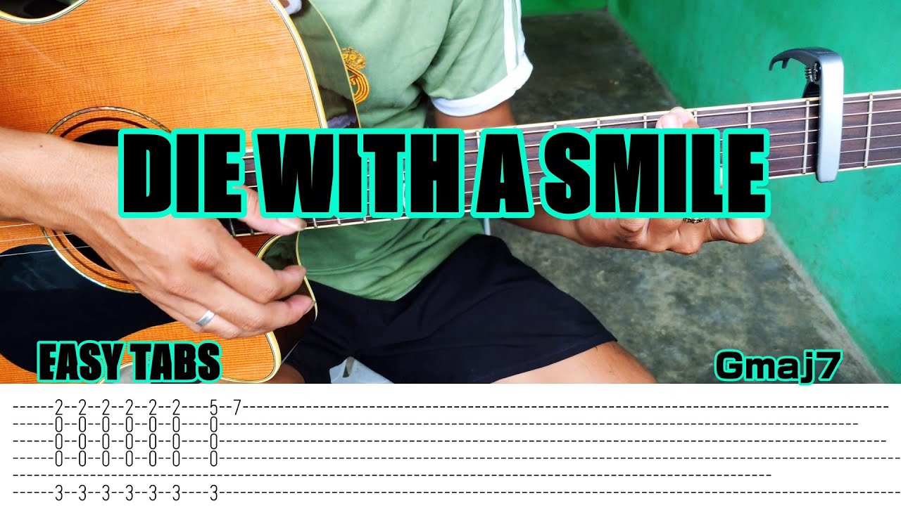 Die With A Smile - Fingerstyle Guitar (Tabs) Chords - YouTube