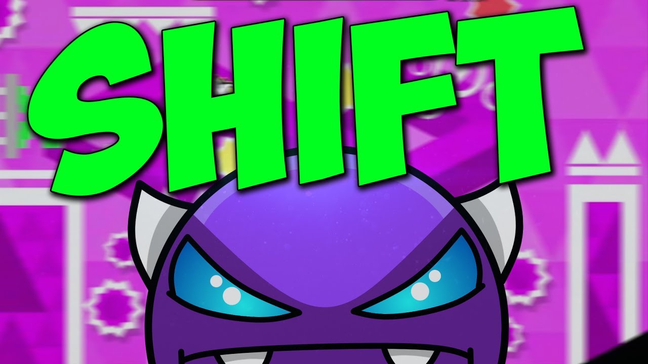 "SHIFT" 100% (Easy Demon) Best Level Ever! - YouTube