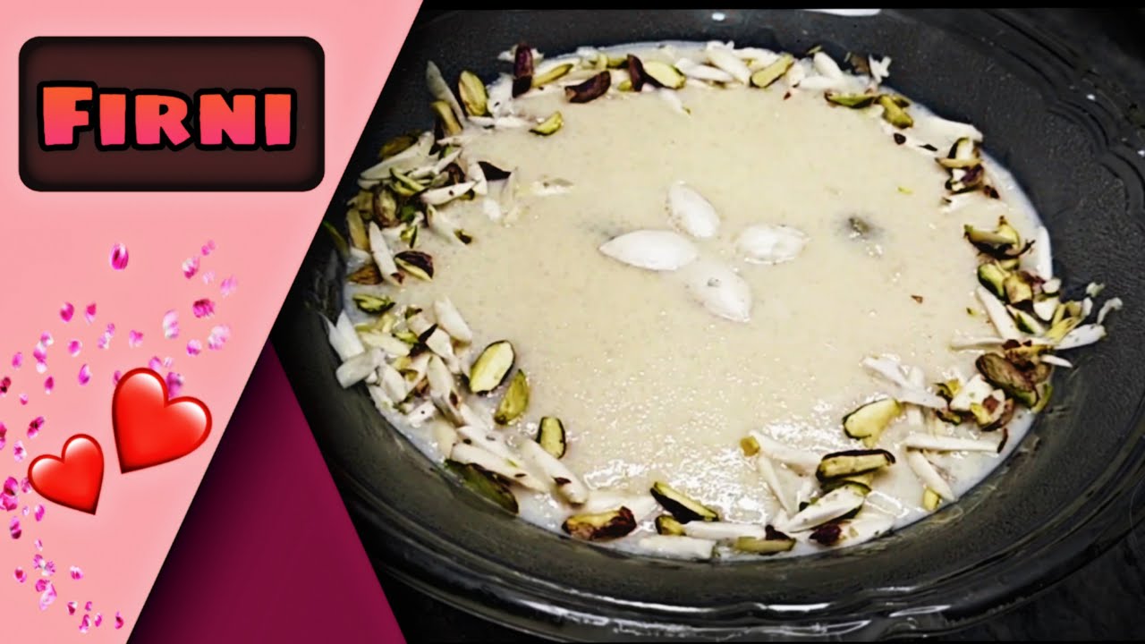 Firni Recipe | How To Make Firni | by Quick Foods Kitchen [ QFK ] - YouTube