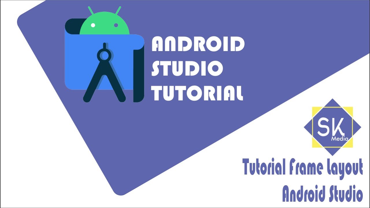 Tutorial Frame Layout Android Studio - YouTube