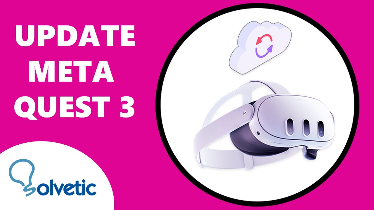 Update Meta Quest 3 - YouTube