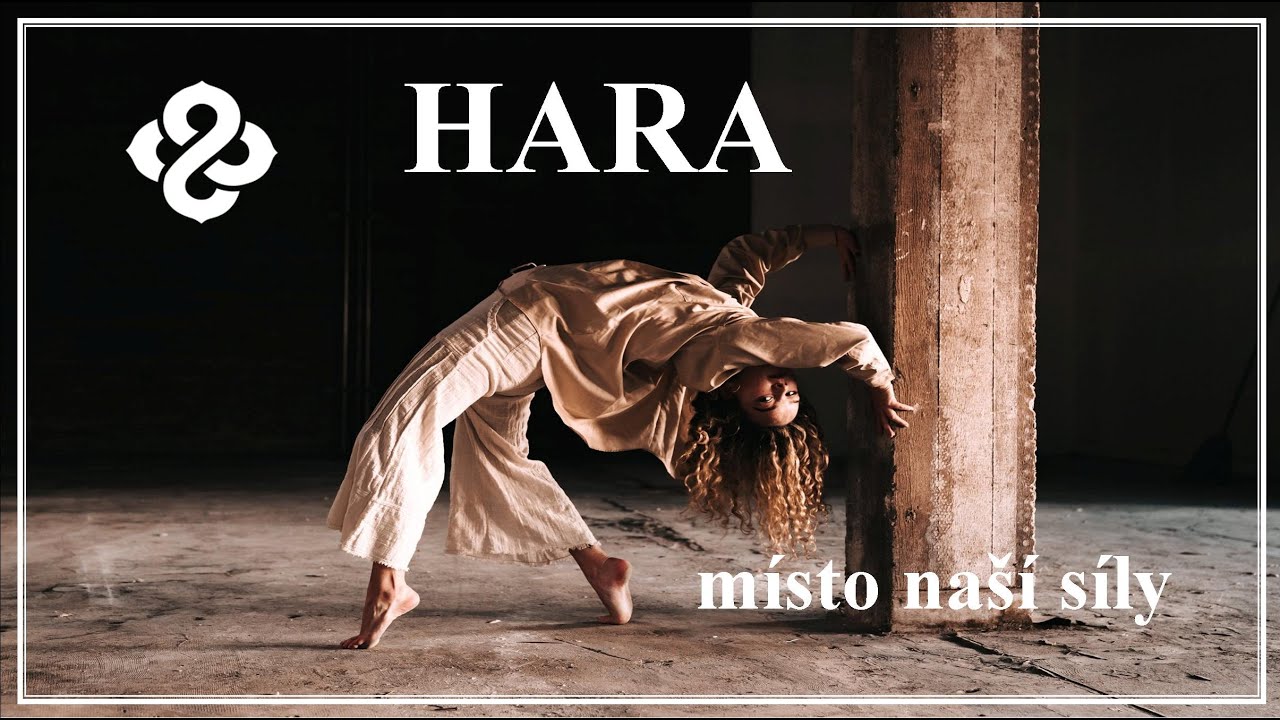 22. Hara - důležitá vrstva naší síly a kontaktu s hmotou, centrum v ...