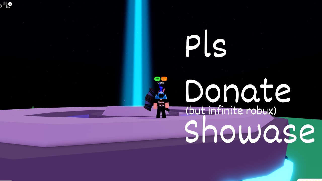 Pls Donate (but infinite robux) Showcase! - YouTube