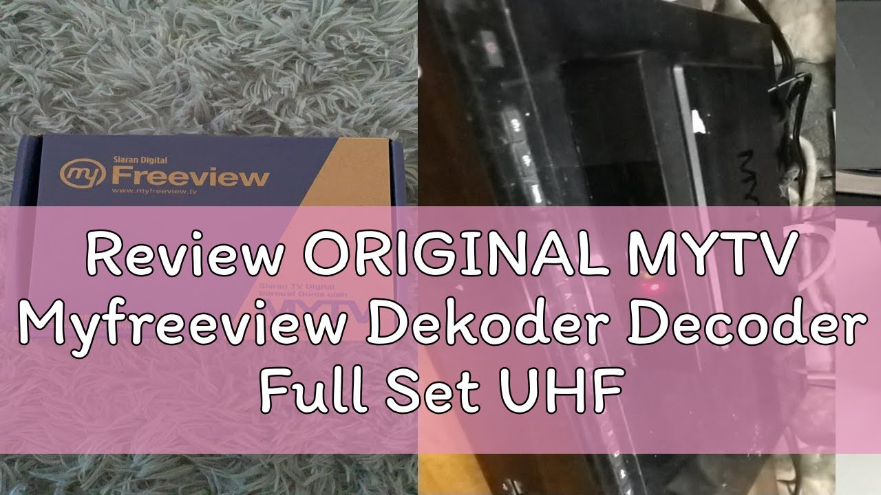 Review ORIGINAL MYTV Myfreeview Dekoder Decoder Full Set UHF TV MY TV ...