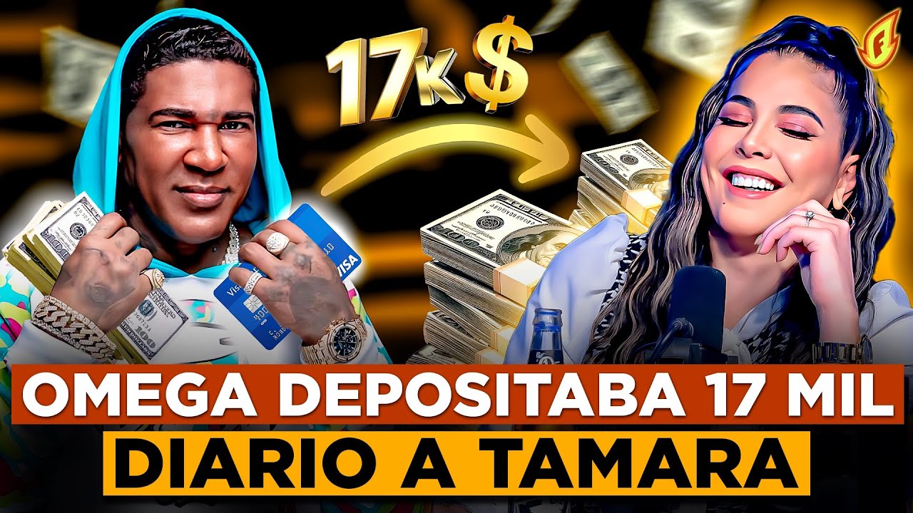 OMEGA EL FUERTE DEPOSITABA DIARIO 17 MIL PESOS A TAMARA MARTÍNEZ CUANDO ERAN NOVIOS - YouTube