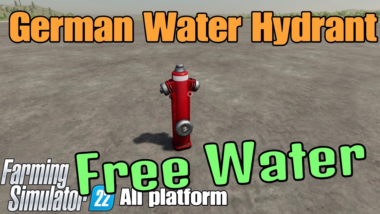 German Water Hydrant / FS22 mod for all platforms - YouTube