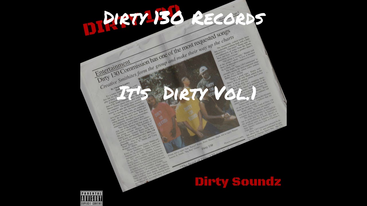 Dirty 130 - Intro (Feat. Nate Quick) It’s Dirty Vol.1 compilation - YouTube