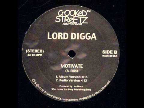 Lord Digga - Motivate (Album Version) - YouTube