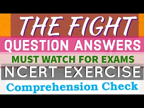 THE FIGHT|QUESTION ANSWERS|NCERT SOLUTIONS|IT SO HAPPENED| CLASS 8 ...