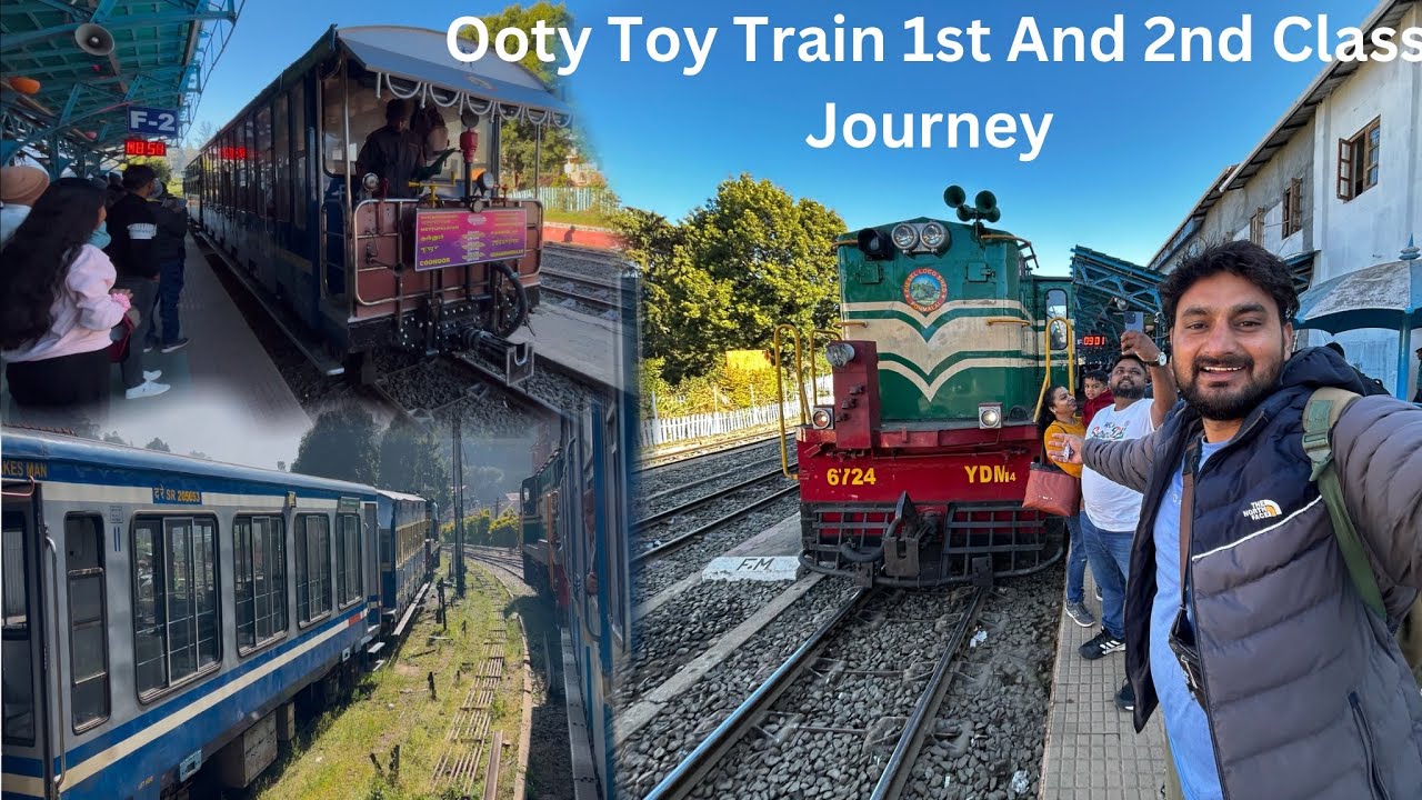Ooty Toy Train 1st And 2nd Class Fair And Journey |Udhagamandlam Ooty ...