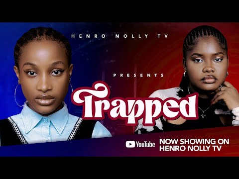 TRAPPED | SHORT FILM - VIVIAN VALENTINE, INEMESIT ESSIEN, EMMANUEL ...