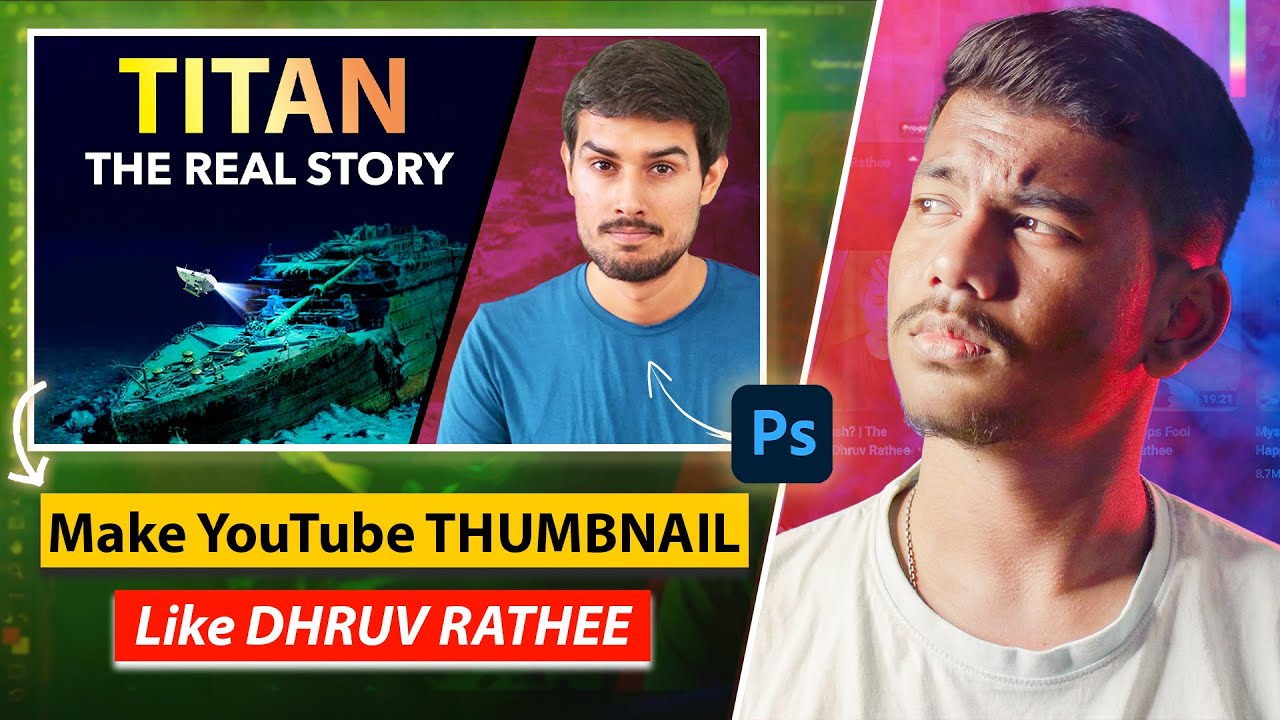 Easiest Way To Make Thumbnail Like @dhruvrathee In Photoshop | EP-02 ...