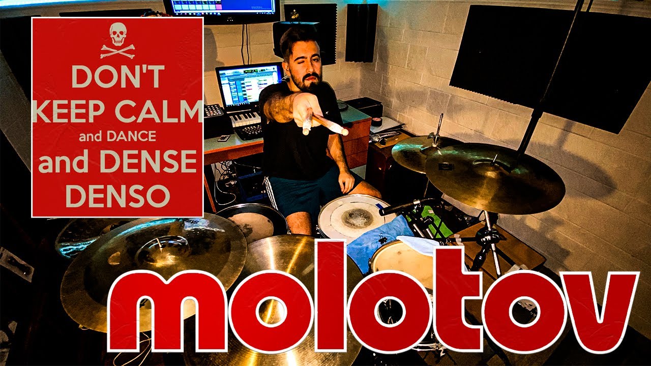 Dance and Dense, Denso - Molotov (Drum Cover). By Facundo Cott.- - YouTube