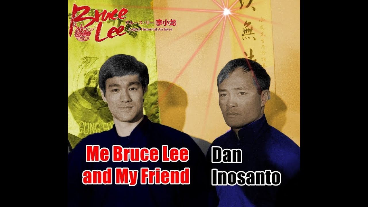 Me Bruce Lee and My Friend Dan Inosanto - YouTube