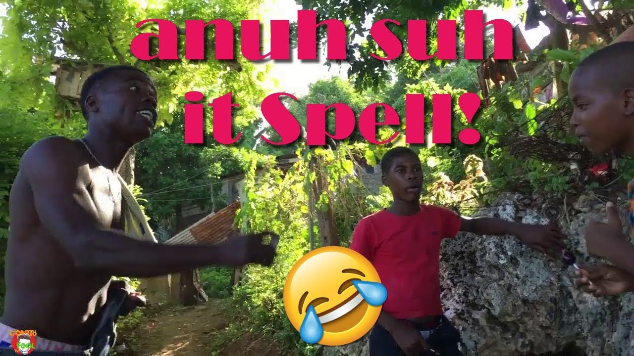 Contri Fool Teach Poke Bone How to Spell - JAMAICAN COMEDY - YouTube