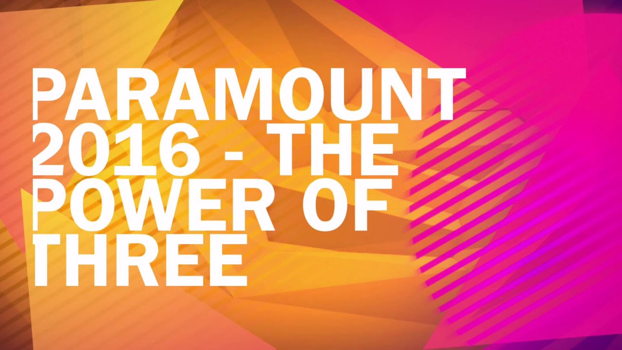 Paramount 2016 - The Rule of Three - YouTube