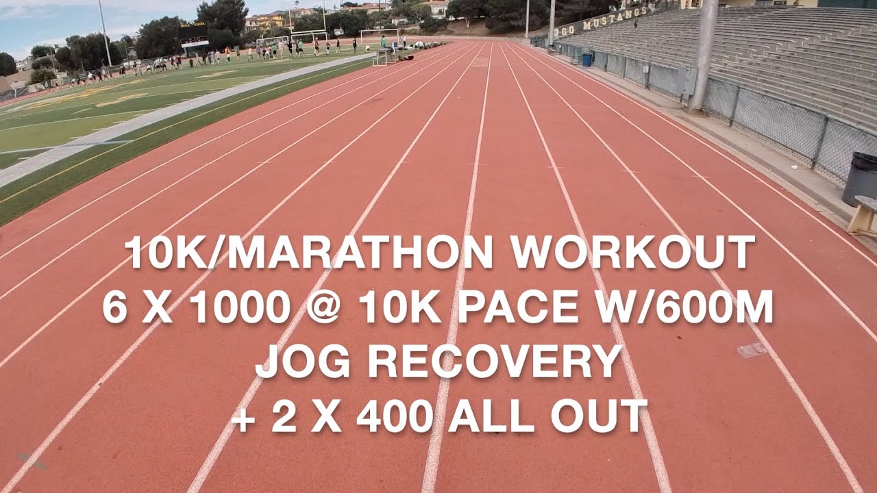 10K/Marathon Track Workout (6x1000 w/600m jog recovery + 2x400m) - YouTube