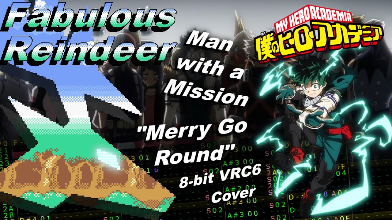 My Hero Academia 9th OP: "Merry go Round" by Man with a Mission 8-bit ...