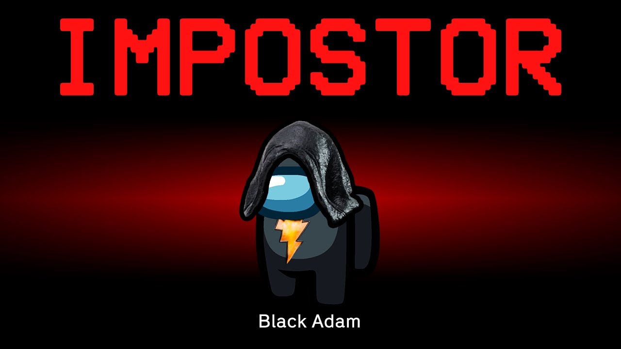 Among Us but Black Adam is the Impostor - YouTube