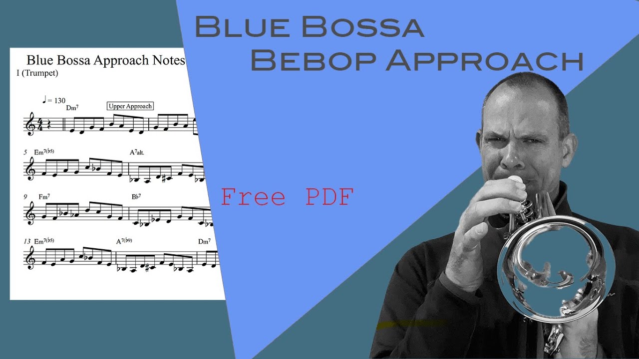 Jazz Bebop Approach Notes and Enclosures on "Blue Bossa" Pattern #1 ...