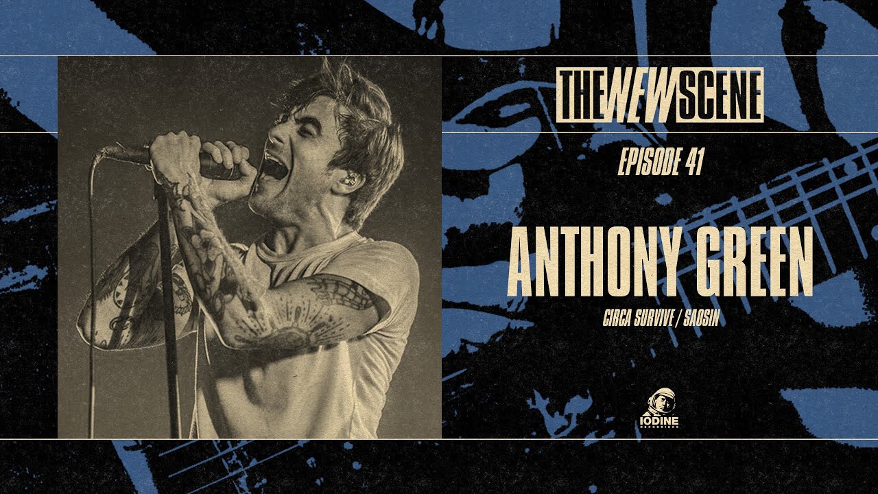 Ep. 41: Anthony Green of Circa Survive on his Early Days in Music + A ...