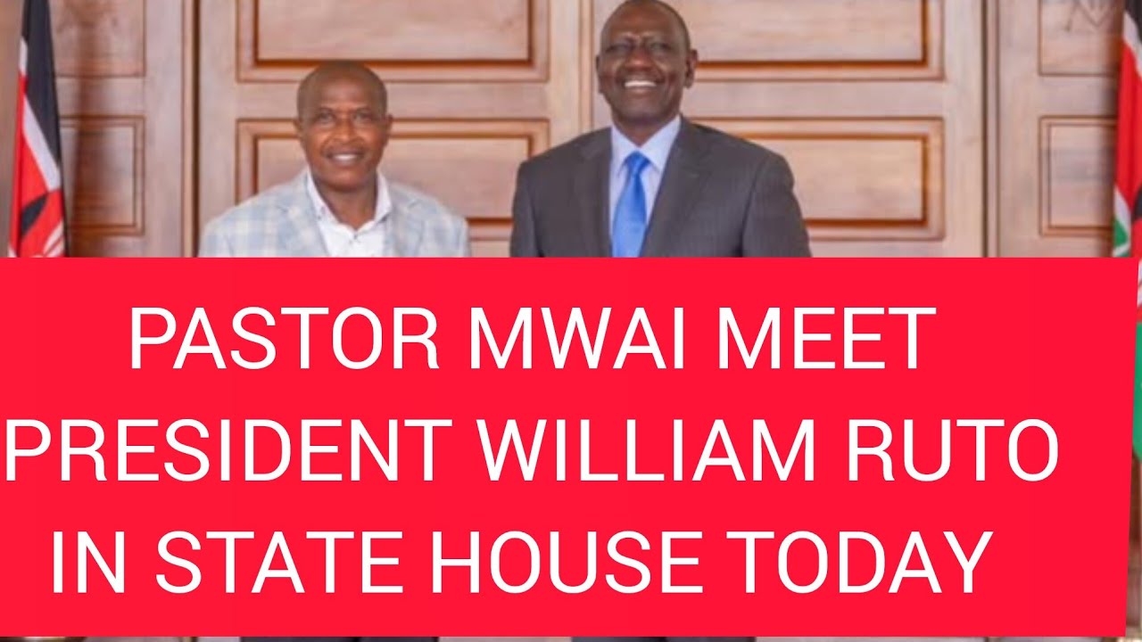 President Ruto hosts Edward Mwai of Jesus Winner Ministry Church at ...