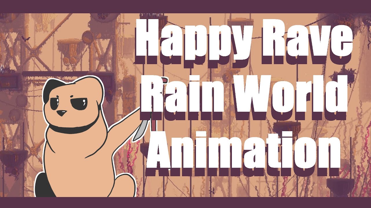 Happy Rave // Happy Anniversary Rain World // Animation - YouTube