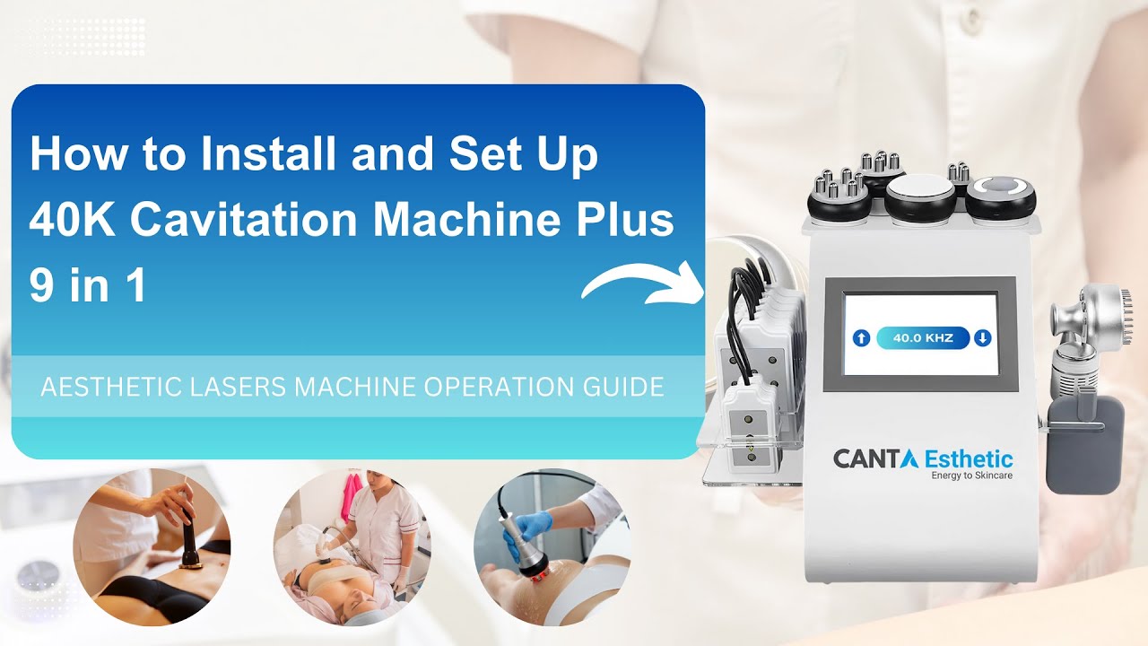 How to Install and Set Up 40K Cavitation Machine Plus 9 in 1 - YouTube