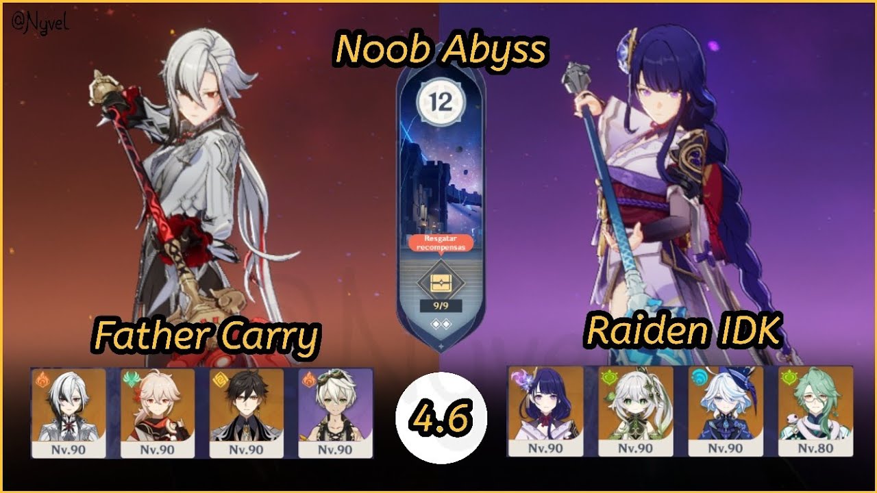 Noob in the Abyss | Abyss 4.6 | Arlecchino c0 Hypercarry & Raiden I Don ...