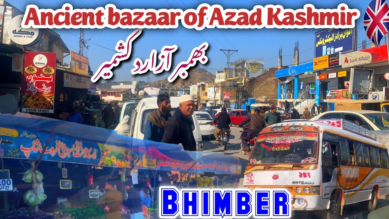 Beautiful and ancient bazaar of Azad Kashmir || Bhimber Azad Kashmir ...