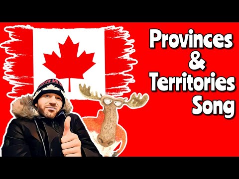 Canadian Provinces & Territories Song🎵 | Learning Canada's 10 Provinces & 3 Territories