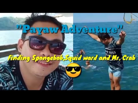 Payaw Adventure | @ Swimming @ the top of Bikini Bottom. - YouTube