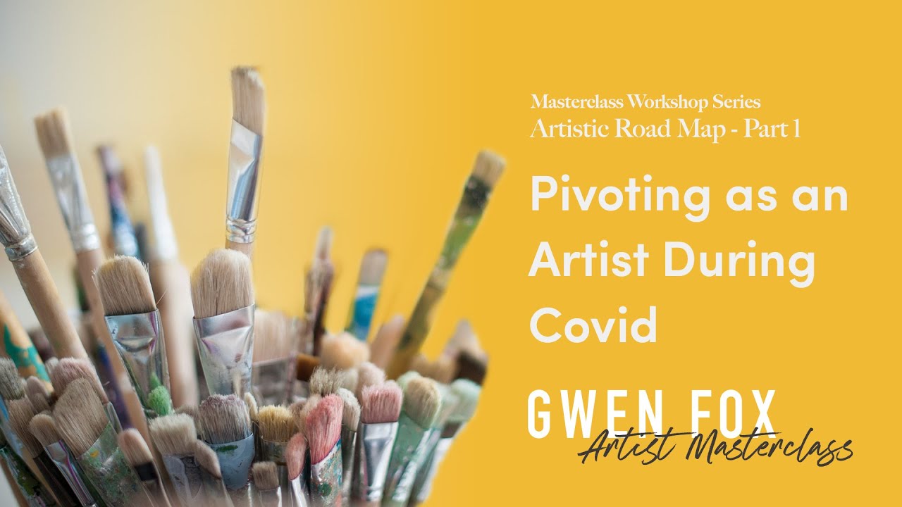 Pivoting as an Artist During Covid - Artistic Road Map #1 - YouTube