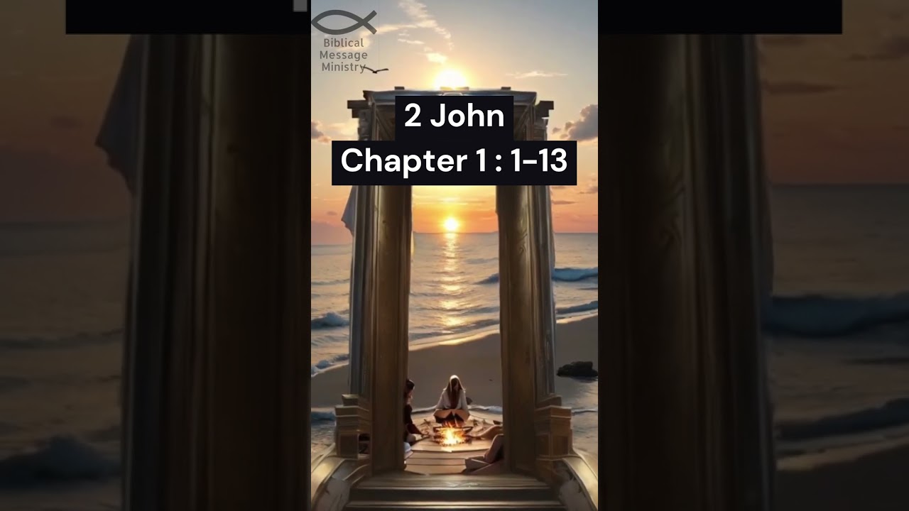The Bible 2 John Chapter 1 YouTube The Bible 2 John Chapter 1 YouTube
