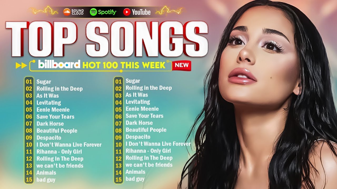 Adele, Bruno Mars, The Weeknd, Dua Lipa, Maroon 5, Rihanna, Ed Sheeran ...