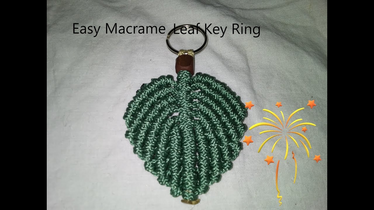 Easy Macrame Leaf Key Ring - YouTube