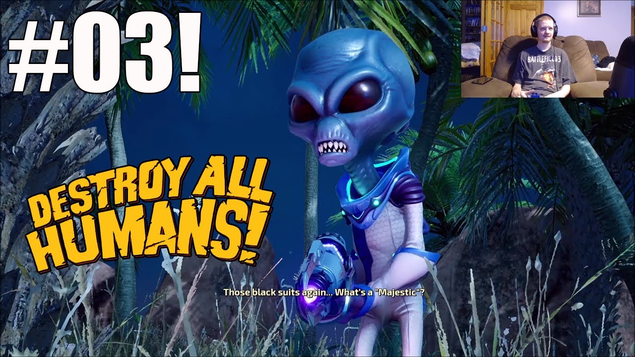 Destroy All Humans Remake Part 3- Invading Santa Modesta - YouTube