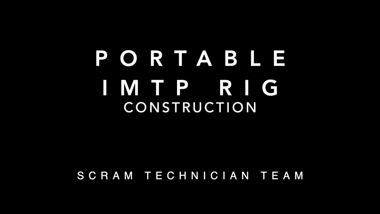 Portable IMTP Rig Construction - YouTube