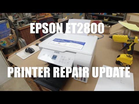 Epson ET2800 Eco Tank Printer Repair Update - YouTube