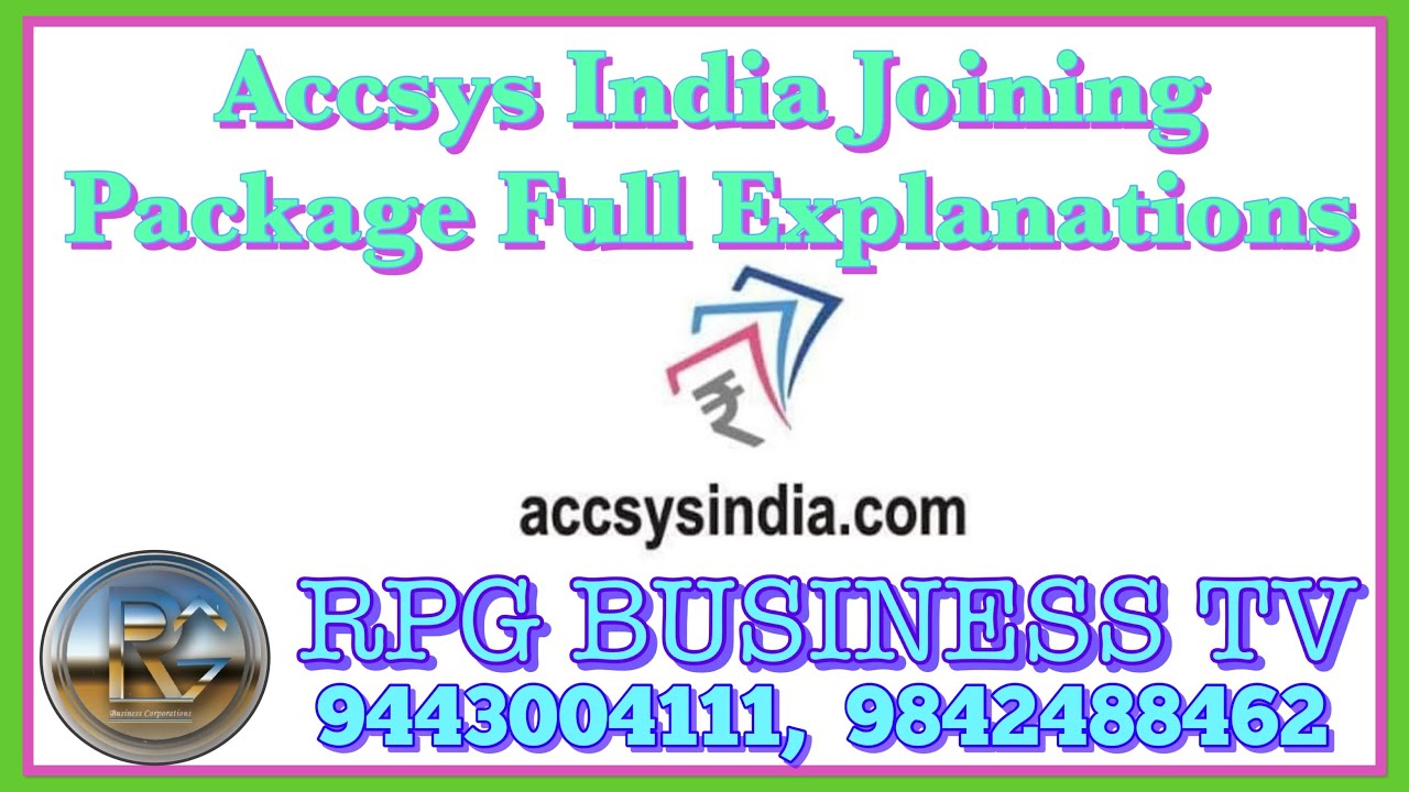 Accsysindia Joining Package Full Explanations. More Details Cont 9443004111 - YouTube