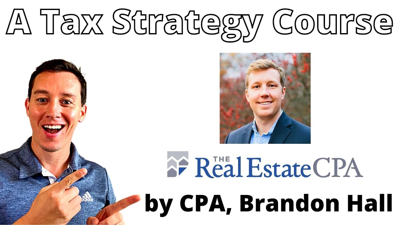 Tax Strategy Class by Brandon Hall, CPA - YouTube